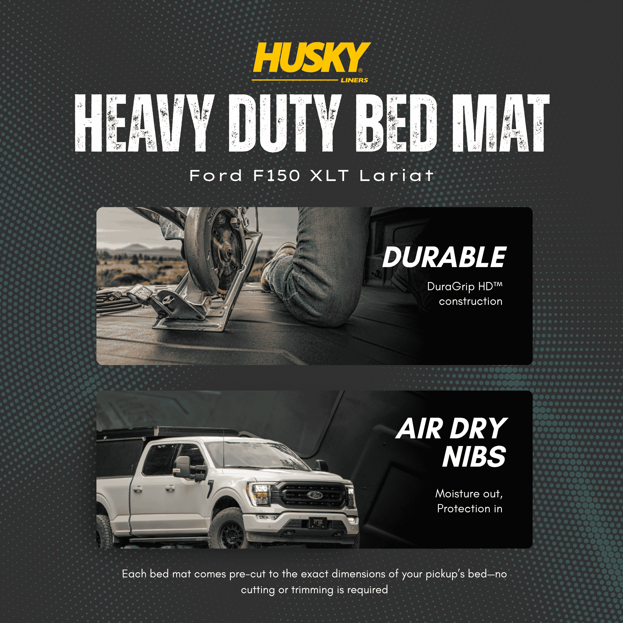 Husky Heavy Duty Bed Mat Ford F150 XLT Lariat – Hunter Mechanical